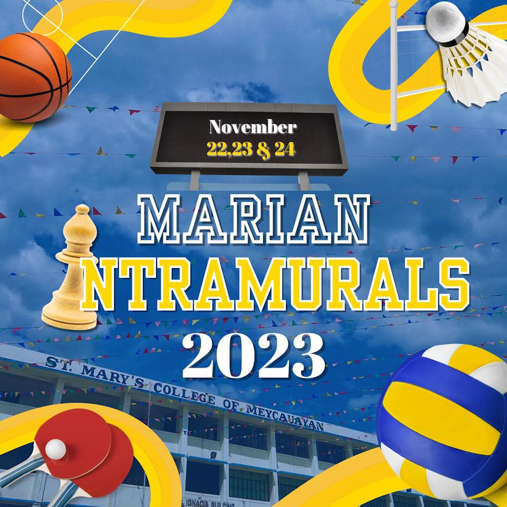 Marian Intramurals 2023 | St. Mary's College of Meycuayan